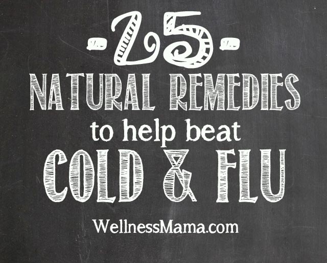 Natural Remedies for Colds & Flu to Recover Faster | Wellness Mama