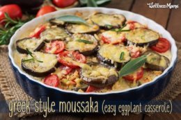 Healthy Moussaka Recipe (Eggplant Casserole) | Wellness Mama