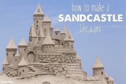 How to Build a Sandcastle Like a Pro | Wellness Mama