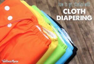Cloth Diapers 101: How to Get Started | Wellness Mama