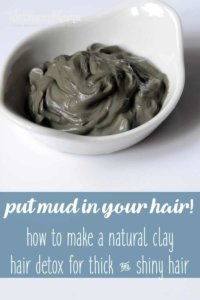 How to Detox Your Hair with Healing Clays & Mud | Wellness Mama